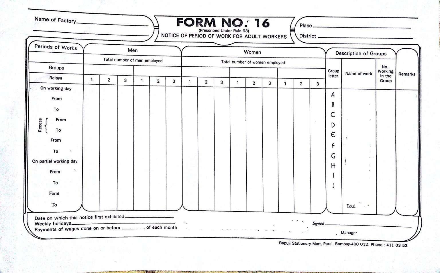 Notice of Period of Work - form 16 under Factories Act 1948