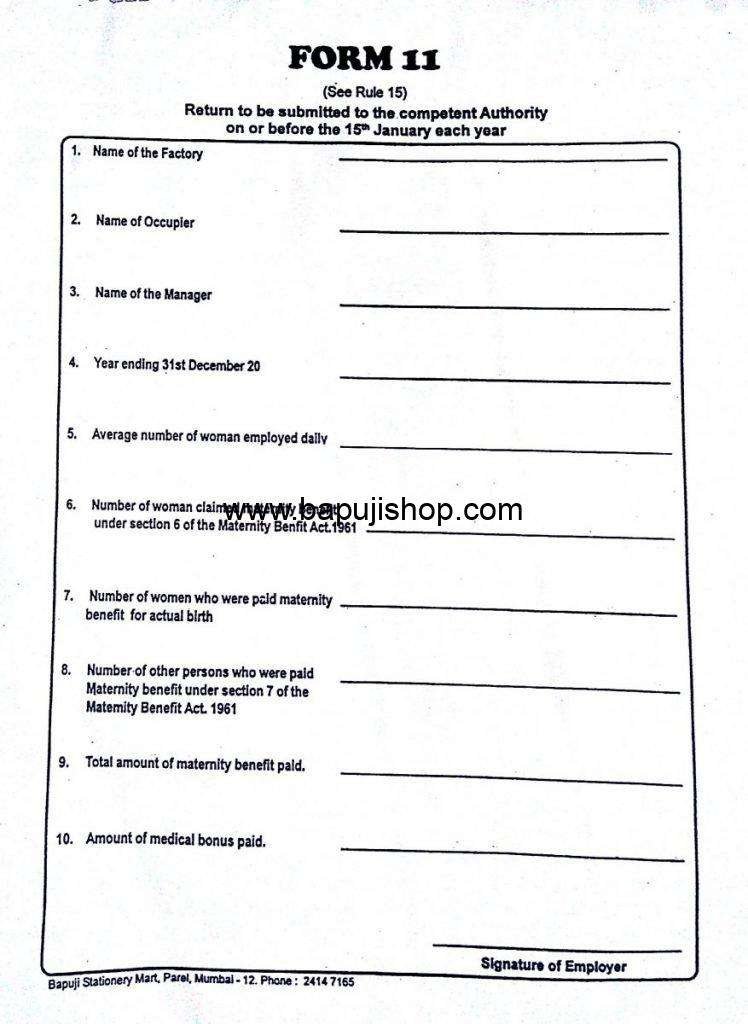 Get form 11 under maternity benefit act - from Bapuji (since 1948)